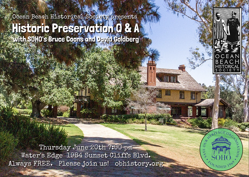 June 20, OBHS Presented-Q&A with SOHO’s Bruce Coons and David Goldberg – Ocean Beach Historical ...